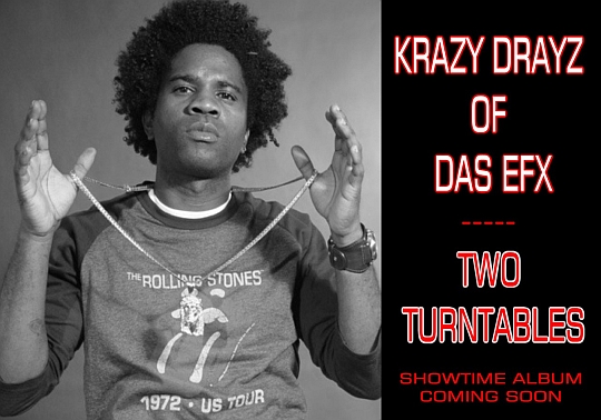 Krazy Drayz (Das EFX) – Two Turntables [MP3] | SickSideSS Blog